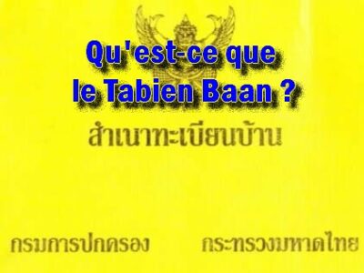 Qu'est ce que le Tabien Baan en Thaïlande